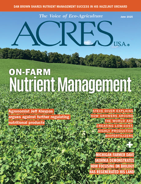 June 2025 Issue – Acres U.S.A.