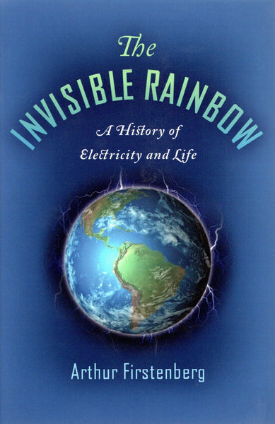 The Invisible Rainbow – Acres U.S.A.