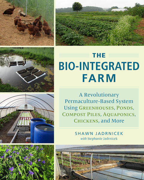 The Bio-Integrated Farm – Acres U.S.A.